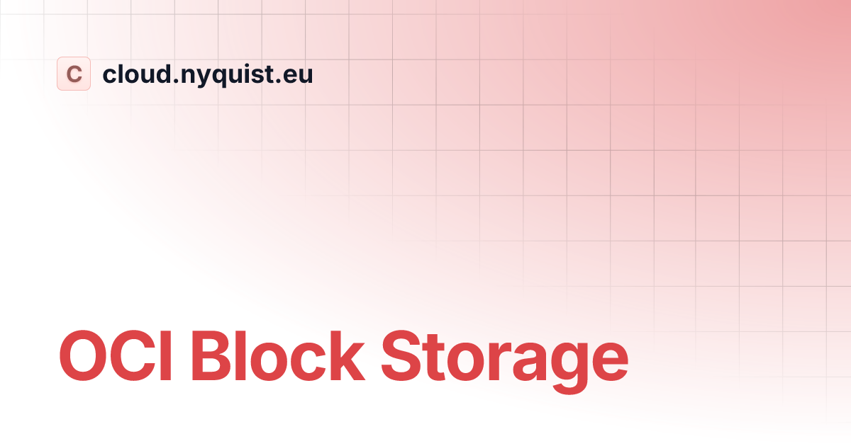 OCI Block Storage | cloud.nyquist.eu